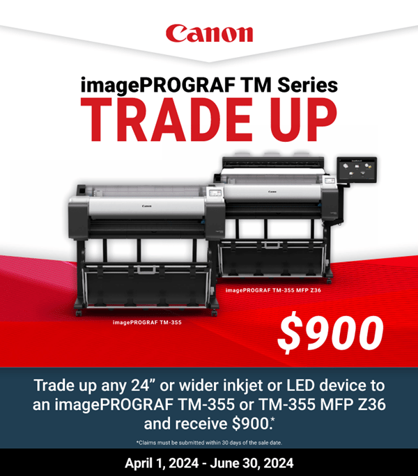 Canon Plotter Promotions - Upgrade and Save